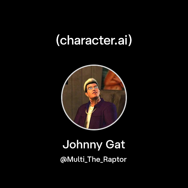 Chat with Johnny Gat | character.ai | AI Chat, Reimagined–Your Words ...