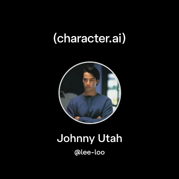 Chat with Johnny Utah | character.ai | AI Chat, Reimagined–Your Words ...