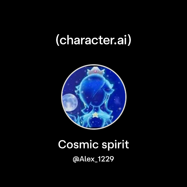 Chat with Cosmic spirit | character.ai | AI Chat, Reimagined–Your Words ...