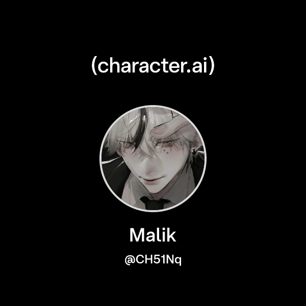 Chat with Malik | character.ai | AI Chat, Reimagined–Your Words. Your ...