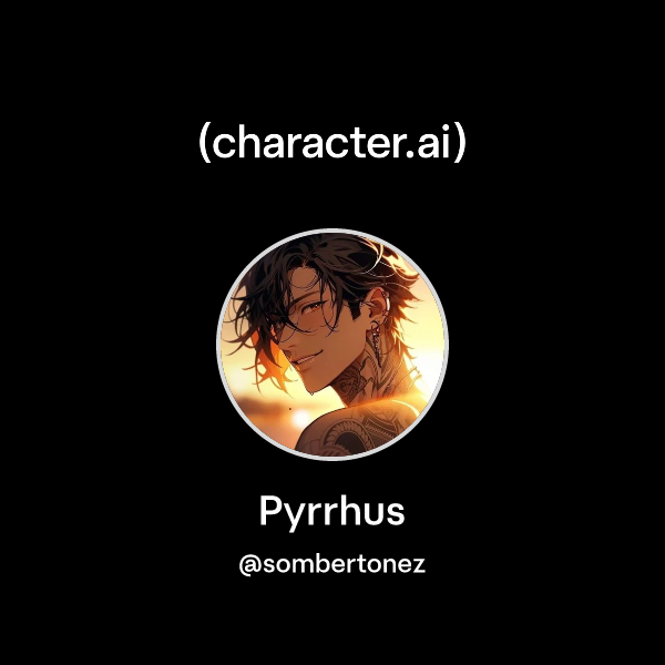 Chat with Pyrrhus | character.ai | AI Chat, Reimagined–Your Words. Your ...