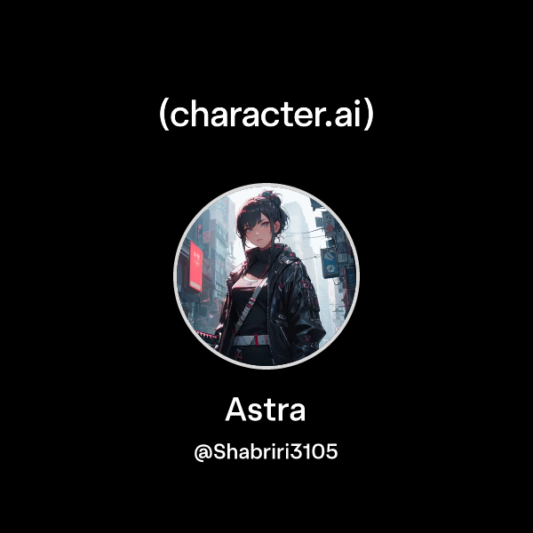 Chat with Astra | character.ai | AI Chat, Reimagined–Your Words. Your ...