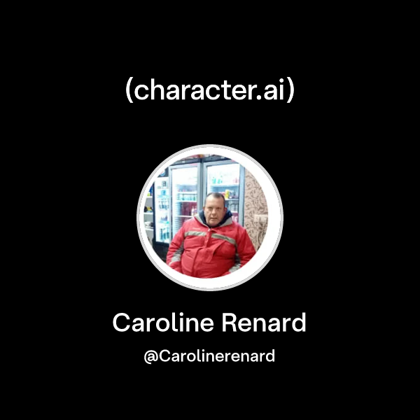 Chat with Caroline Renard | character.ai | AI Chat, Reimagined–Your Words. Your World.