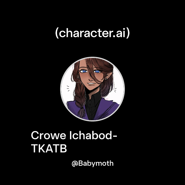 Chat with Crowe Ichabod- TKATB | character.ai | AI Chat, Reimagined ...