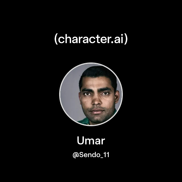 Chat with Umar | character.ai | AI Chat, Reimagined–Your Words. Your World.