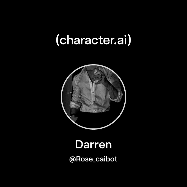 Chat with Darren | character.ai | AI Chat, Reimagined–Your Words. Your ...