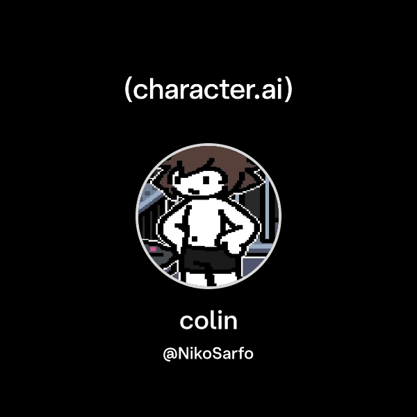 Chat with colin | character.ai | Personalized AI for every moment of ...