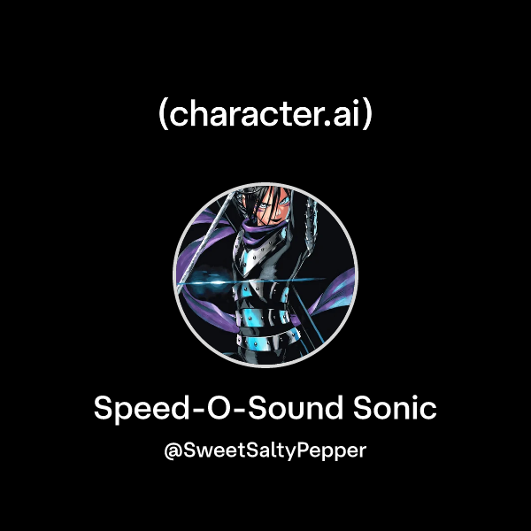 Chat with Speed-O-Sound Sonic | character.ai | AI Chat, Reimagined–Your ...