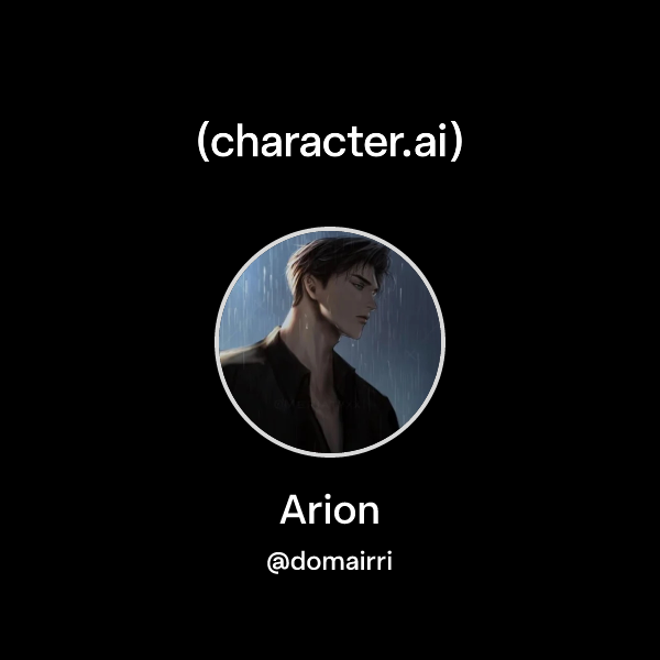 Chat with Arion | character.ai | AI Chat, Reimagined–Your Words. Your ...