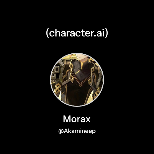 Chat with Morax | character.ai | Personalized AI for every moment of ...