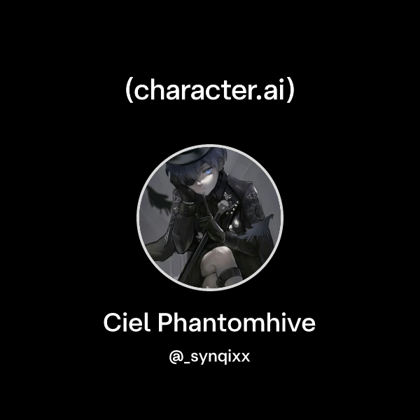 Chat with Ciel Phantomhive | character.ai | AI Chat, Reimagined–Your ...