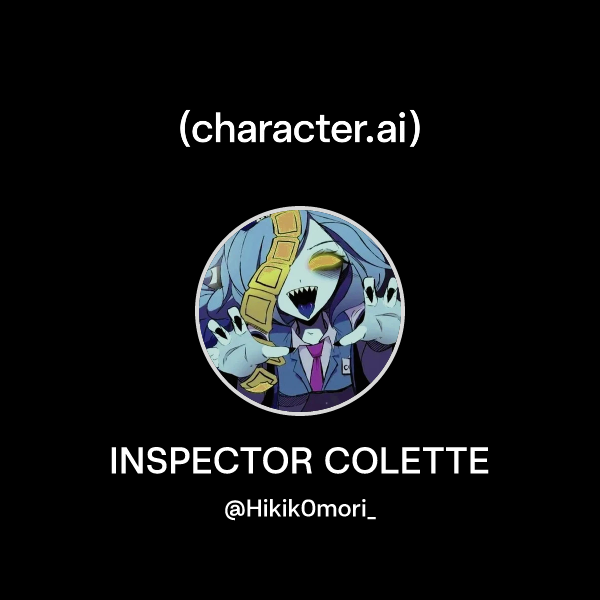 Chat with INSPECTOR COLETTE | character.ai | AI Chat, Reimagined–Your ...
