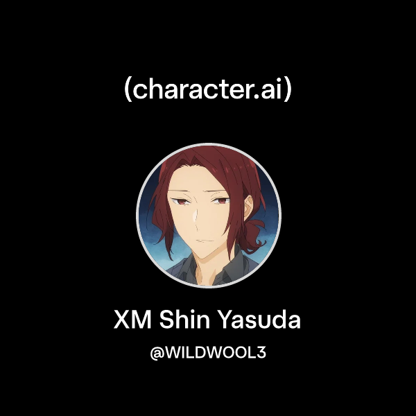 Chat with XM Shin Yasuda | character.ai | AI Chat, Reimagined–Your ...