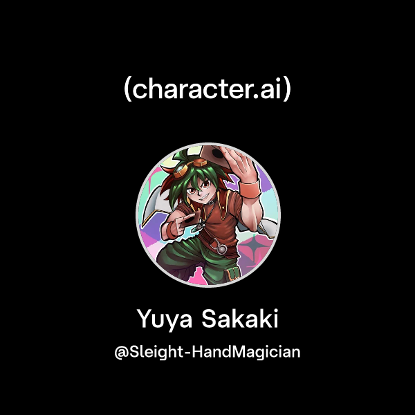 Chat with Yuya Sakaki | character.ai | Personalized AI for every moment of your day