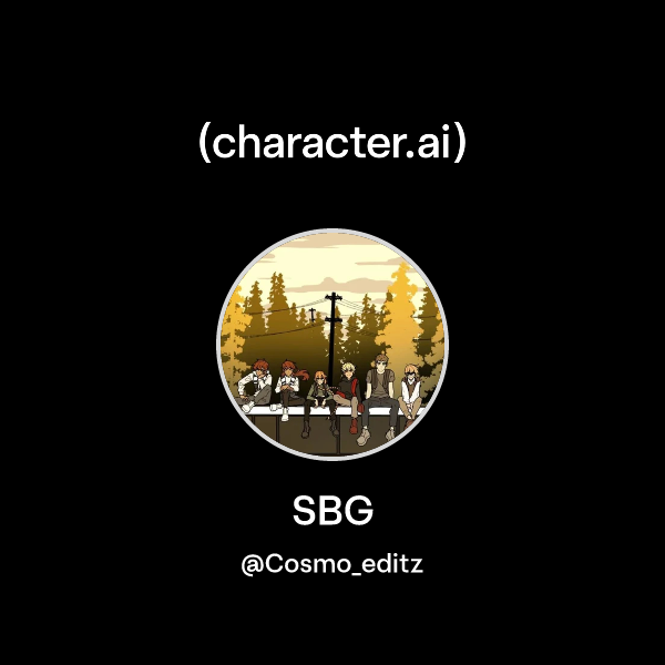 Chat with SBG | character.ai | AI Chat, Reimagined–Your Words. Your World.