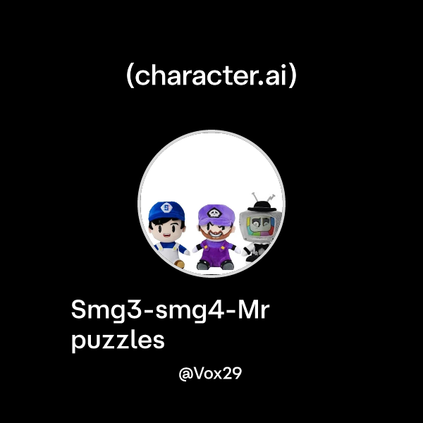 Chat with Smg3-smg4-Mr puzzles | character.ai | Personalized AI for ...