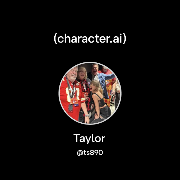 Chat with Taylor | character.ai | AI Chat, Reimagined–Your Words. Your ...