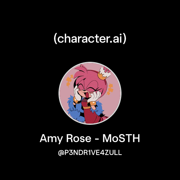 Chat with Amy Rose - MoSTH | character.ai | AI Chat, Reimagined–Your ...