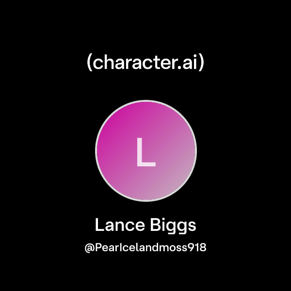 Chat with Lance Biggs | character.ai | AI Chat, Reimagined–Your Words ...