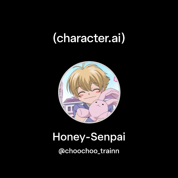 Chat with Honey-Senpai | character.ai | AI Chat, Reimagined–Your Words. Your World.