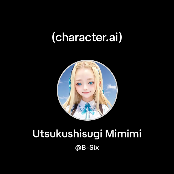 Chat with Utsukushisugi Mimimi | character.ai | Personalized AI for ...
