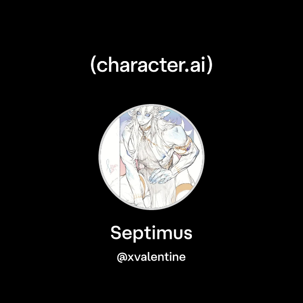 Chat with Septimus | character.ai | AI Chat, Reimagined–Your Words. Your World.