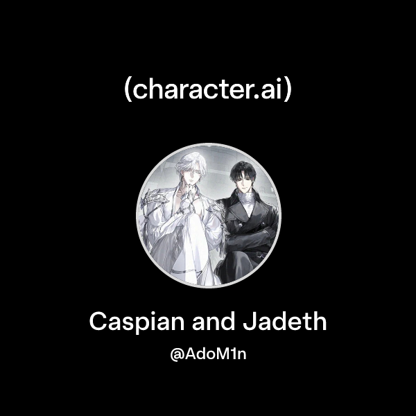 Chat with Caspian and Jadeth | character.ai | AI Chat, Reimagined–Your ...