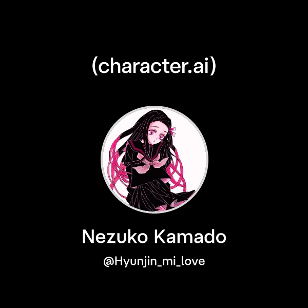 Chat with Nezuko Kamado | character.ai | AI Chat, Reimagined–Your Words. Your World.