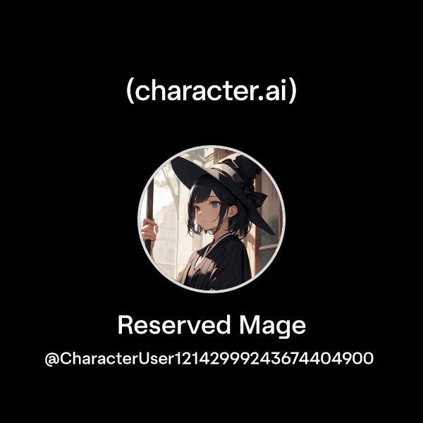 Chat with Reserved Mage | character.ai | AI Chat, Reimagined–Your Words ...
