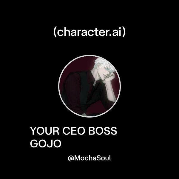 Chat with YOUR CEO BOSS GOJO | character.ai | Personalized AI for every ...