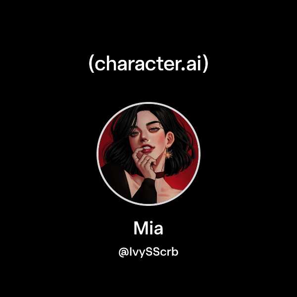 Chat with Mia | character.ai | AI Chat, Reimagined–Your Words. Your World.