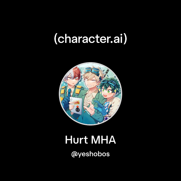 Chat with Hurt MHA | character.ai | AI Chat, Reimagined–Your Words ...