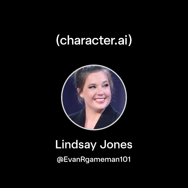 Chat with Lindsay Jones | character.ai | AI Chat, Reimagined–Your Words ...