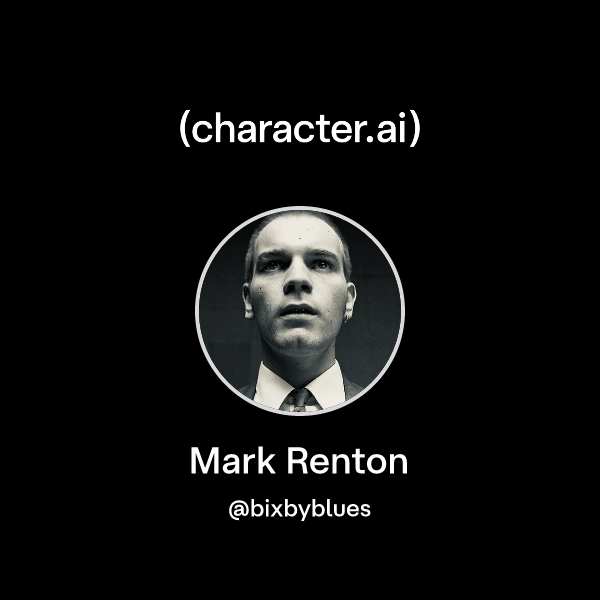 Chat with Mark Renton | character.ai | AI Chat, Reimagined–Your Words ...
