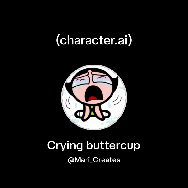 Chat with Crying buttercup | character.ai | AI Chat, Reimagined–Your ...