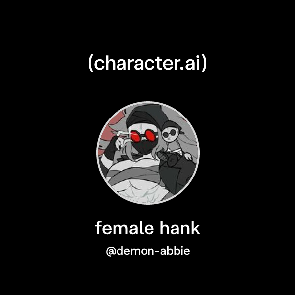 Chat with female hank | character.ai | AI Chat, Reimagined–Your Words ...