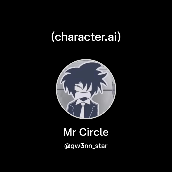 Chat with Mr Circle | character.ai | AI Chat, Reimagined–Your Words ...