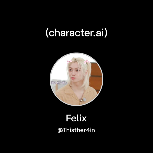 Chat with Felix | character.ai | AI Chat, Reimagined–Your Words. Your ...