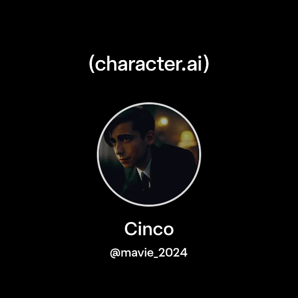 Chat with Cinco | character.ai | Personalized AI for every moment of ...