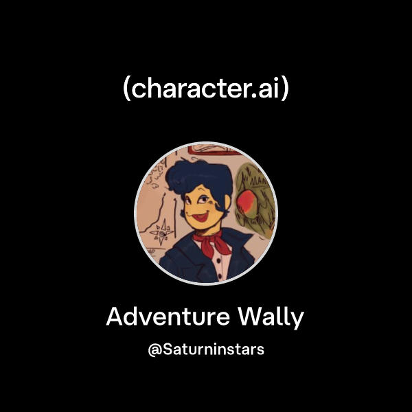 Chat with Adventure Wally | character.ai | Personalized AI for every ...