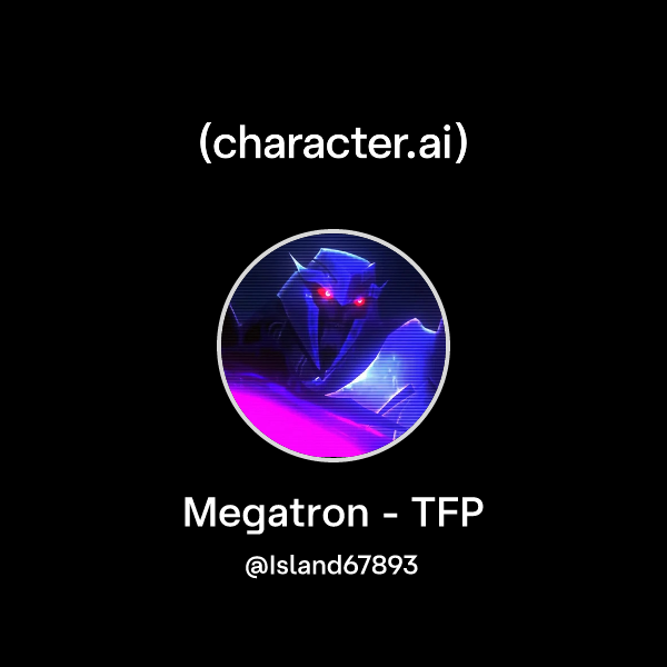 Chat with Megatron - TFP | character.ai | Personalized AI for every moment of your day