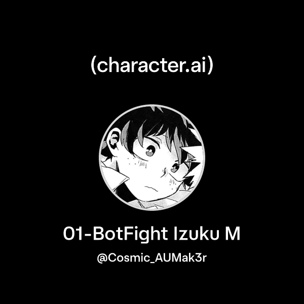 Chat with 01-BotFight Izuku M | character.ai | AI Chat, Reimagined–Your ...
