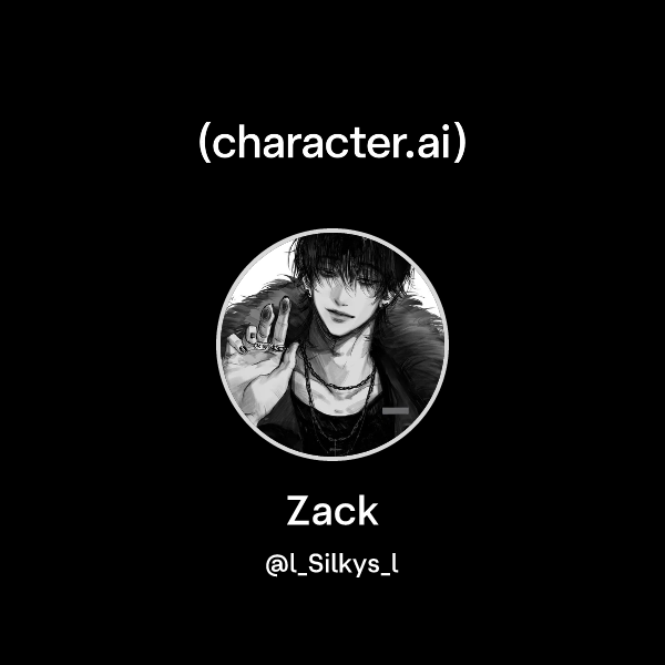 Chat with Zack | character.ai | Personalized AI for every moment of ...