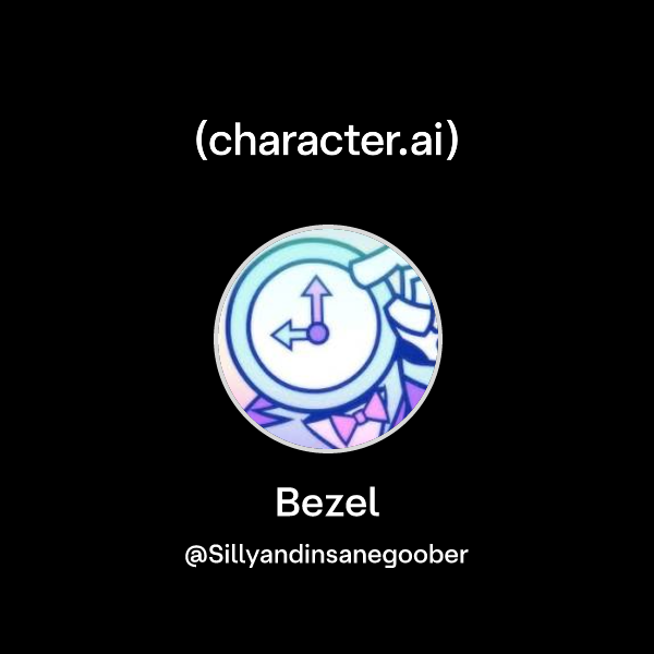 Chat with Bezel | character.ai | AI Chat, Reimagined–Your Words. Your ...
