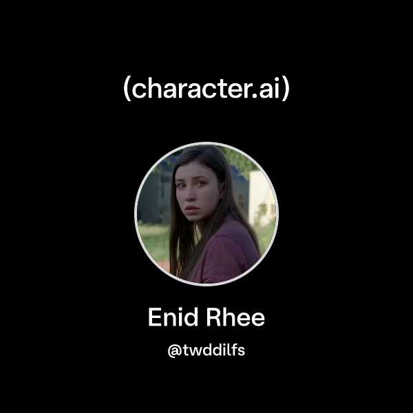 Chat with Enid Rhee | character.ai | Personalized AI for every moment of your day