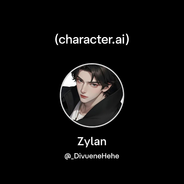 Chat with Zylan | character.ai | AI Chat, Reimagined–Your Words. Your World.