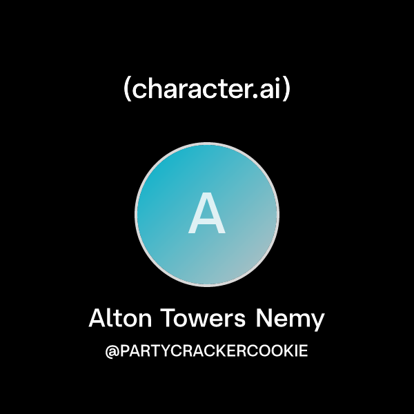 Chat with Alton Towers Nemy | character.ai | AI Chat, Reimagined–Your ...