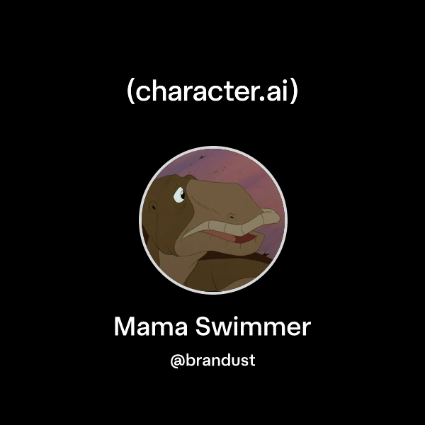 Chat with Mama Swimmer | character.ai | AI Chat, Reimagined–Your Words ...