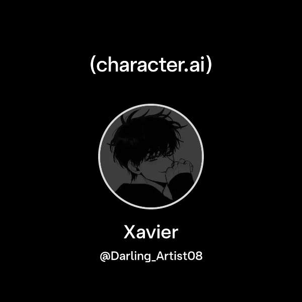 Chat with Xavier | character.ai | Personalized AI for every moment of ...