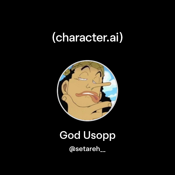 Chat with God Usopp | character.ai | AI Chat, Reimagined–Your Words ...